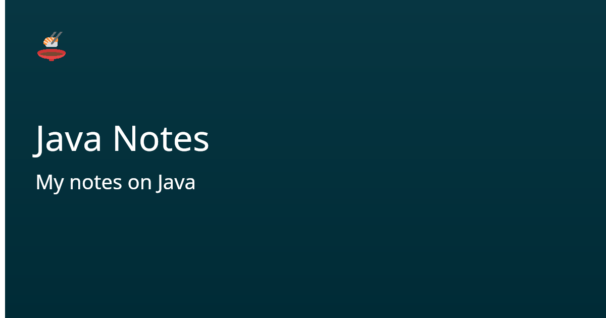 Java Notes